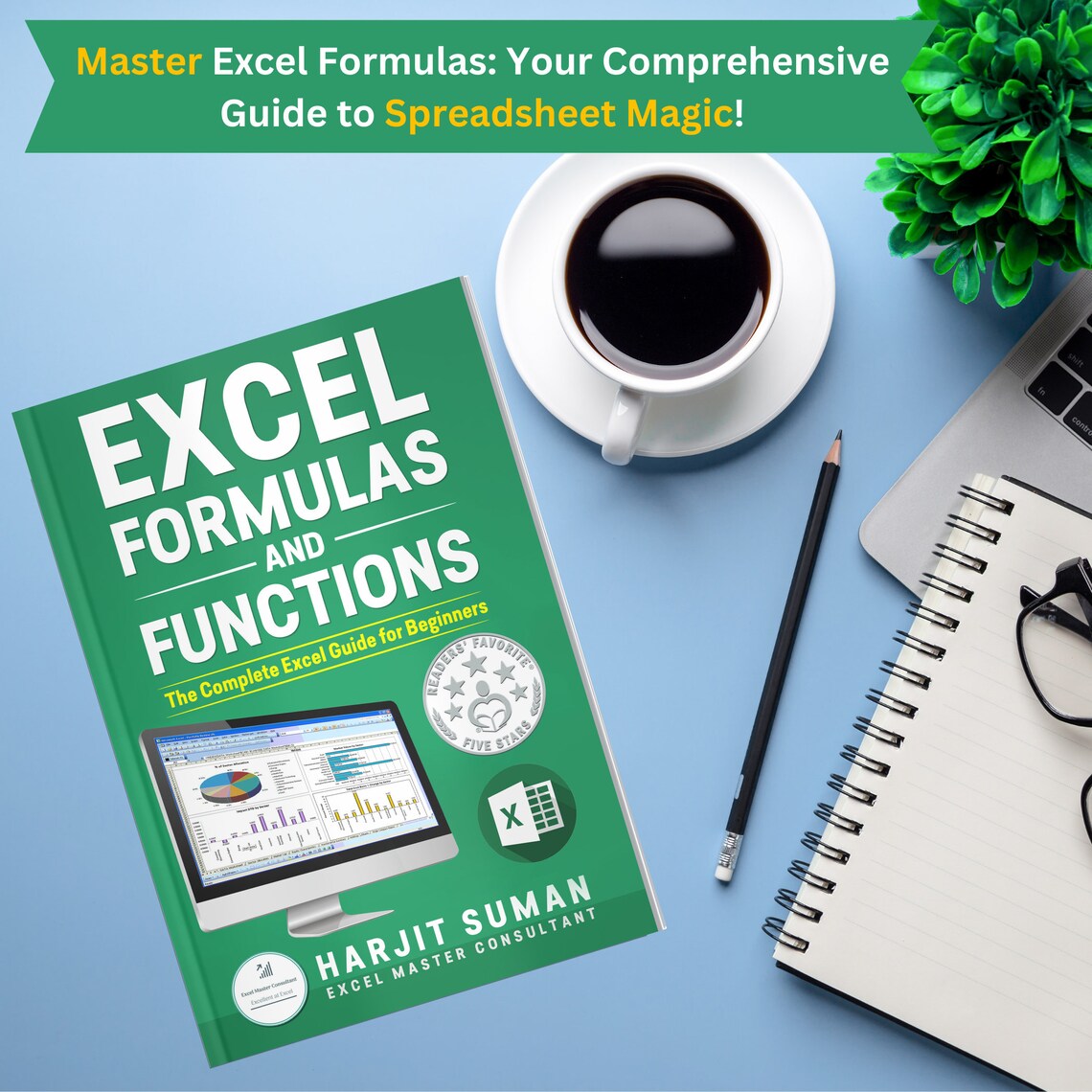 Microsoft Office Excel Formulas & Functions Ebook: the Complete Guide ...