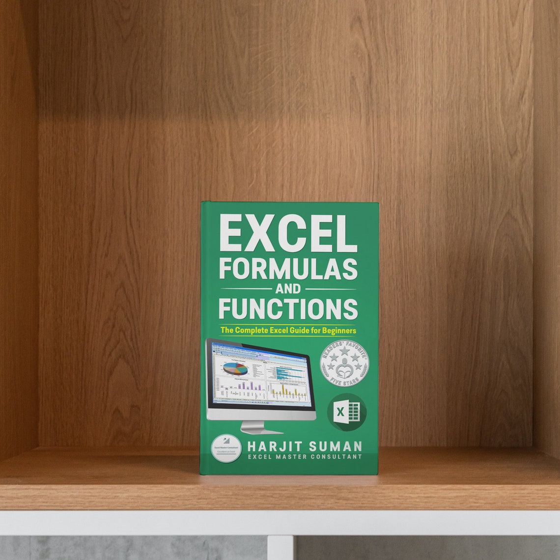 Microsoft Office Excel Formulas & Functions Ebook: the Complete Guide ...