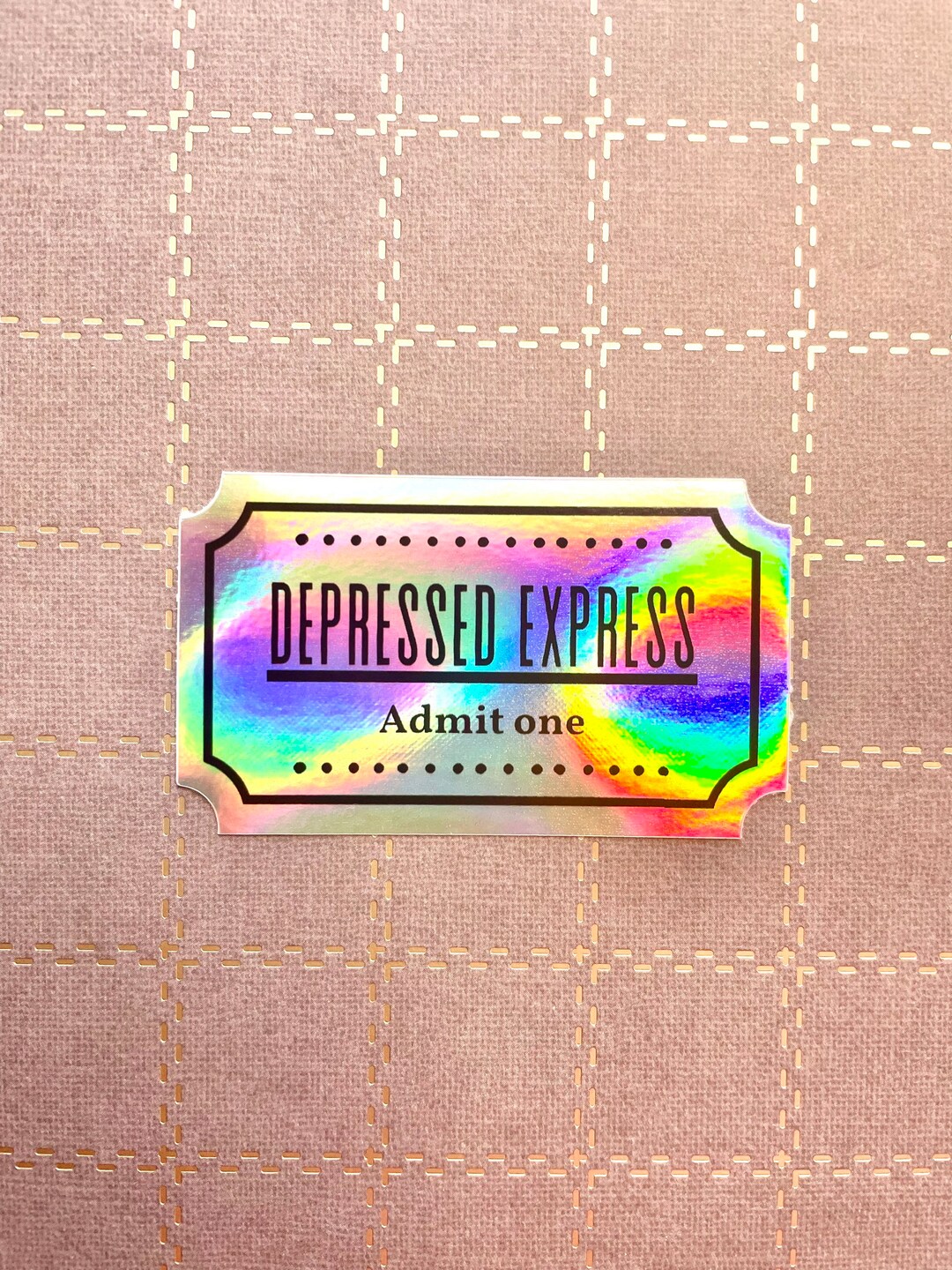 Iridescent Sticker: Holographic Sticker, Depressed Express, Ticket Stub ...