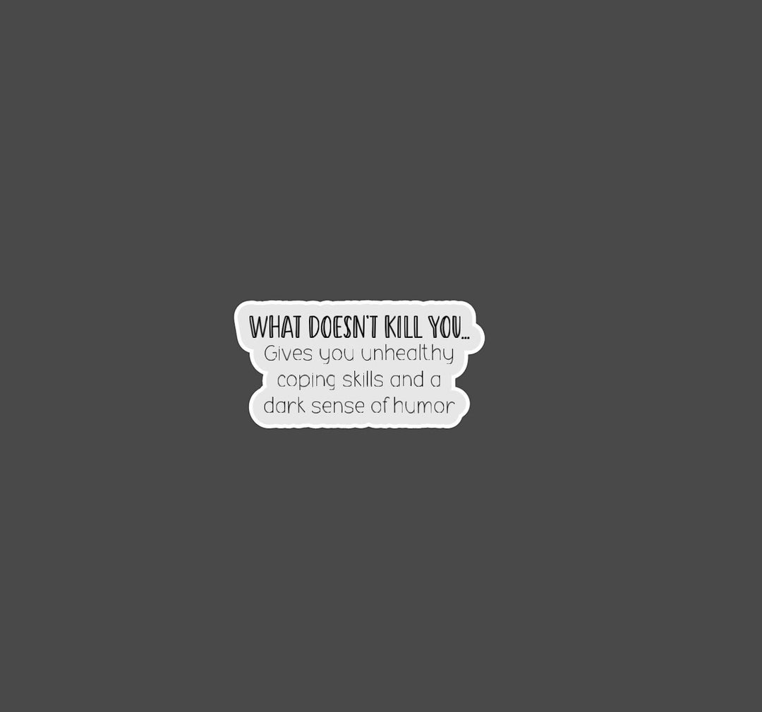 Funny Dark Humor Sticker Hilarious Quotes Perfect for Personalizing ...