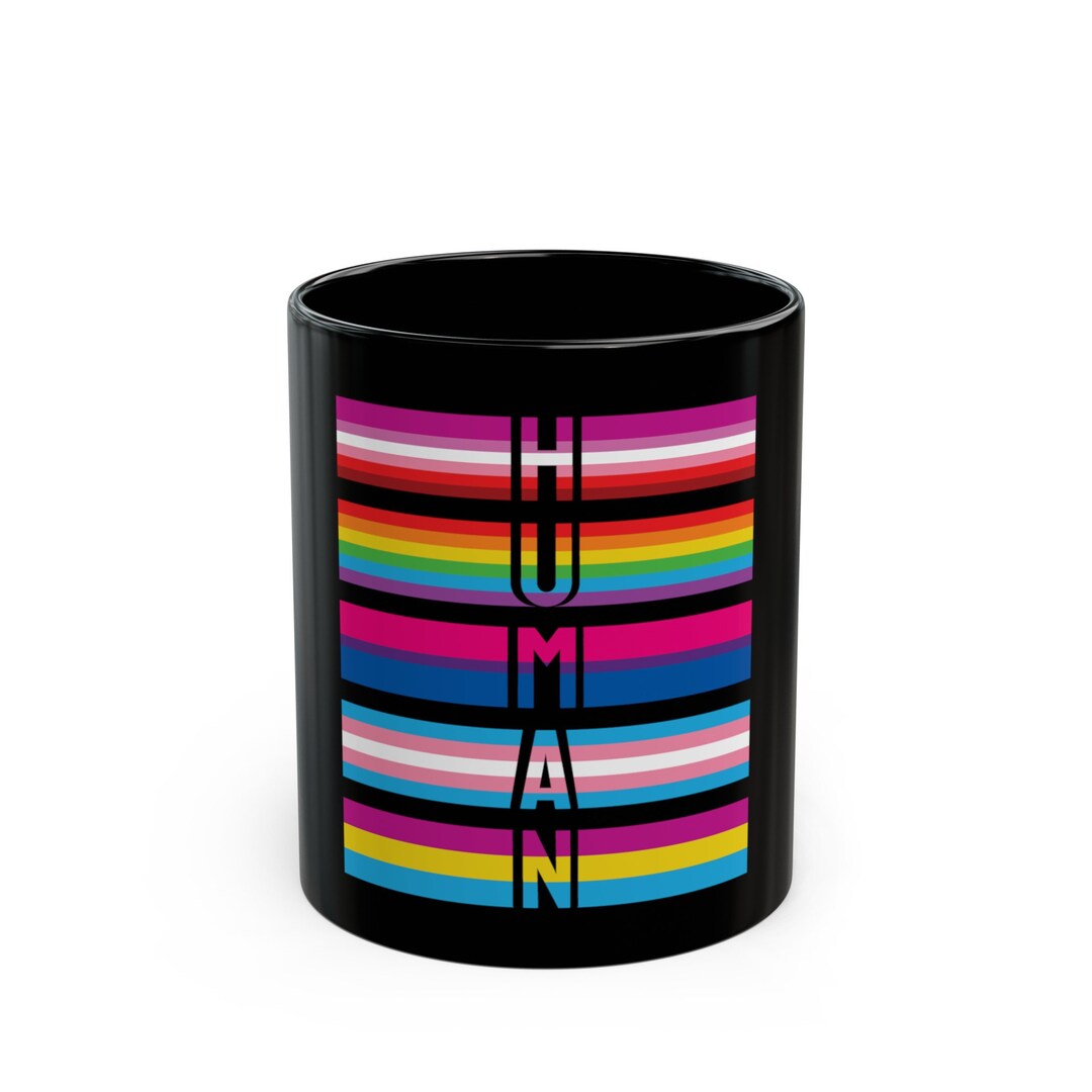 HUMAN Pride Flags Mug Queer Mug LGBTQIA Mug Human Rights Mug Love is ...