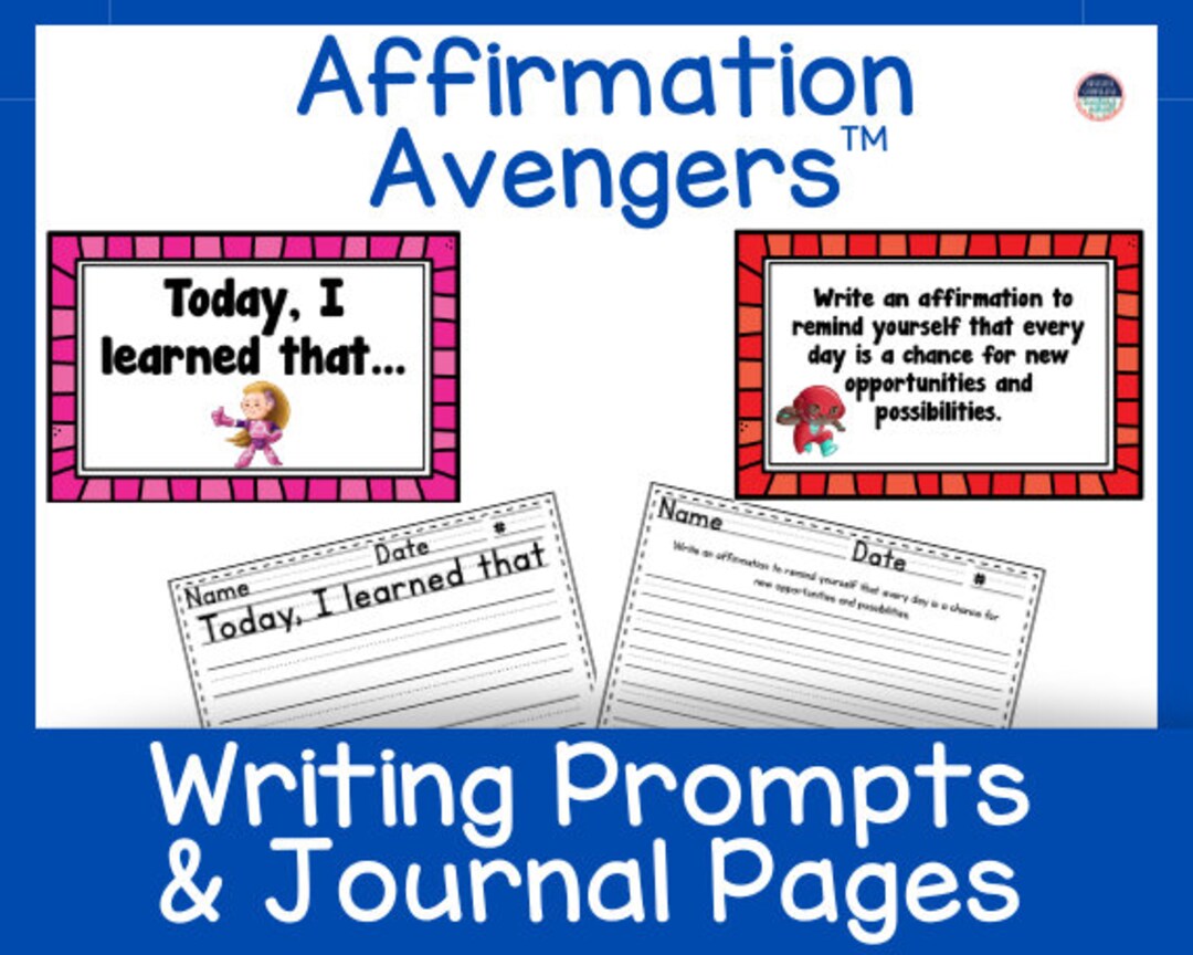 Affirmation Avengers Affirmation Writing Prompts & Journal Pages SEL ...