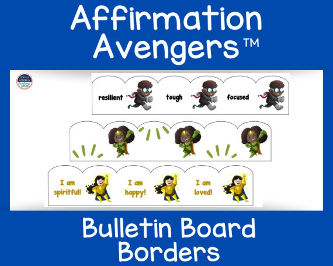 Affirmation Avengers Affirmation Bulletin Board Border SEL, Self-esteem ...