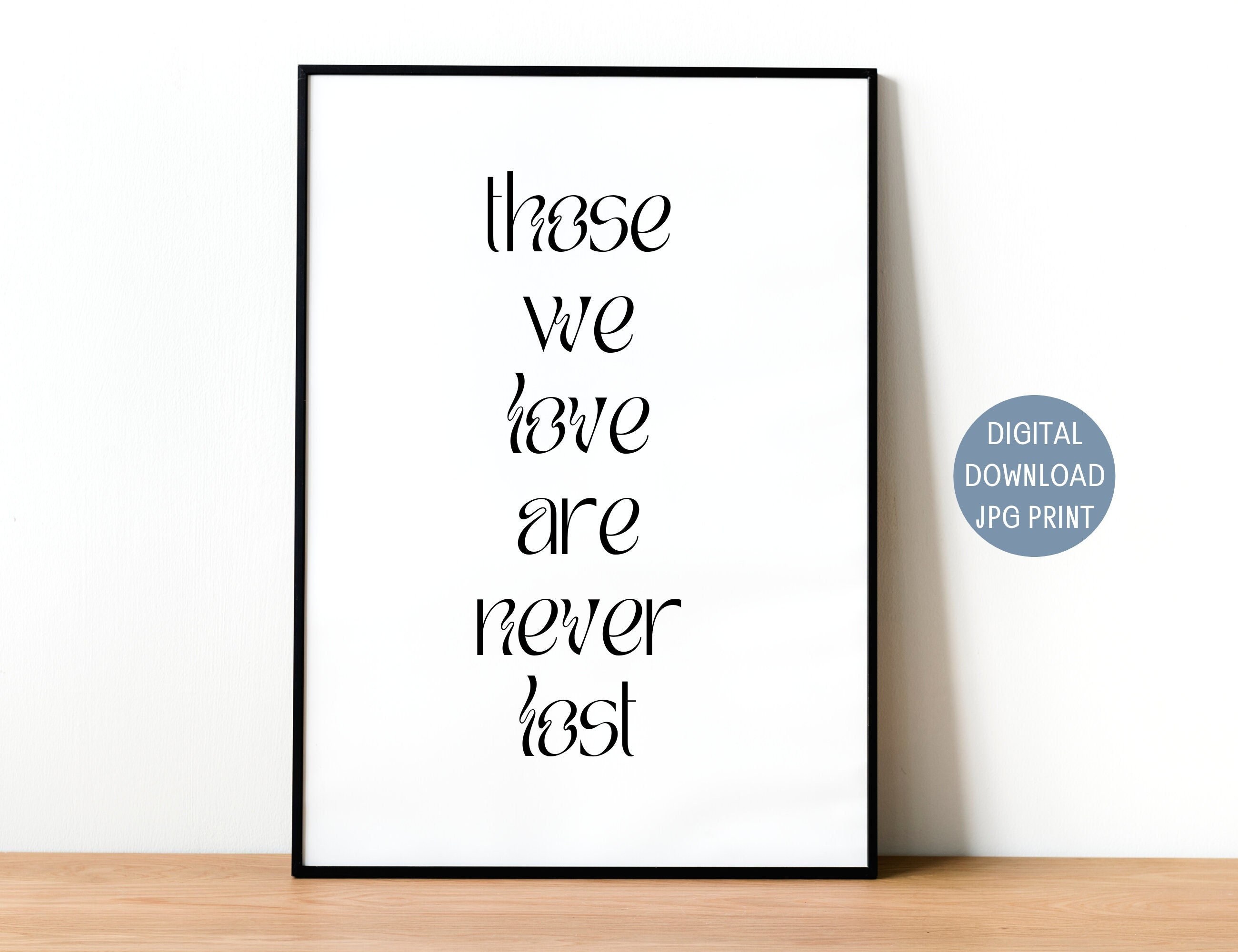 Grief Wall Art, Sympathy Printable, Grief Quote Print, Heartbreak Wall ...