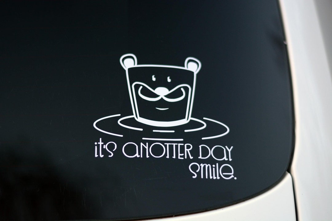 It's Anotter Day Smile, Otter, Car Truck Decal Bumper Sticker - Etsy