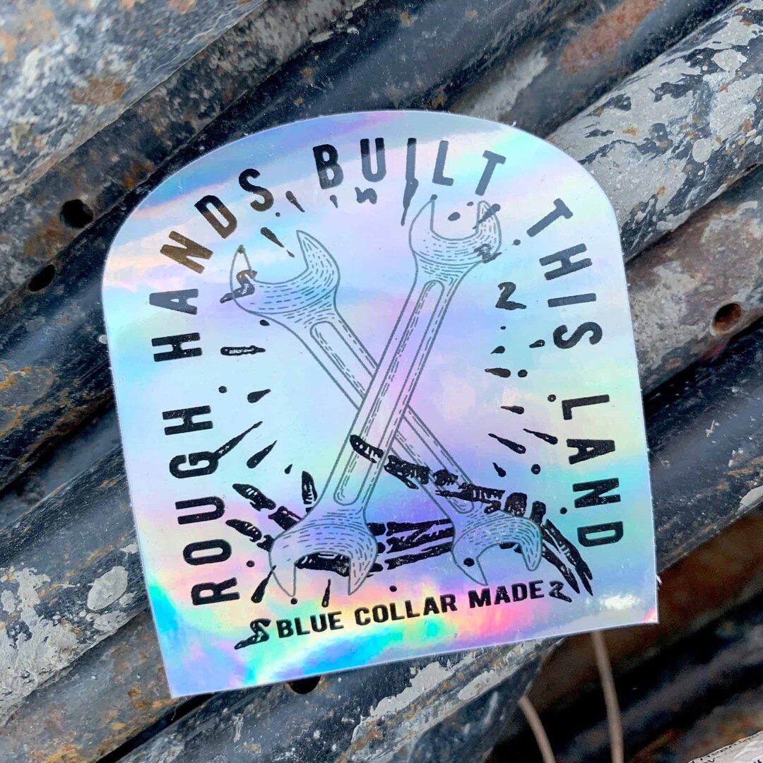 Blue Collar Sticker | Rough Hands | Blue Collar | Hard Hat Stickers ...