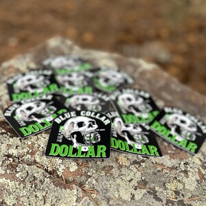 Blue Collar Dollar Sticker | Working Class Sticker | Skilled Labor ...