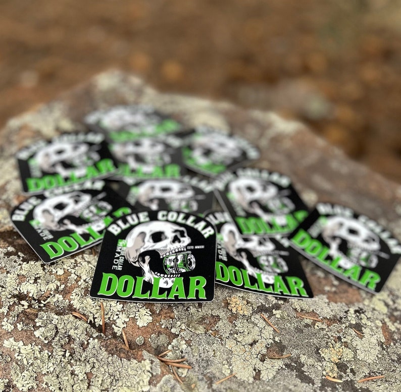Blue Collar Dollar Sticker Working Class Sticker Skilled Labor Hardhat ...