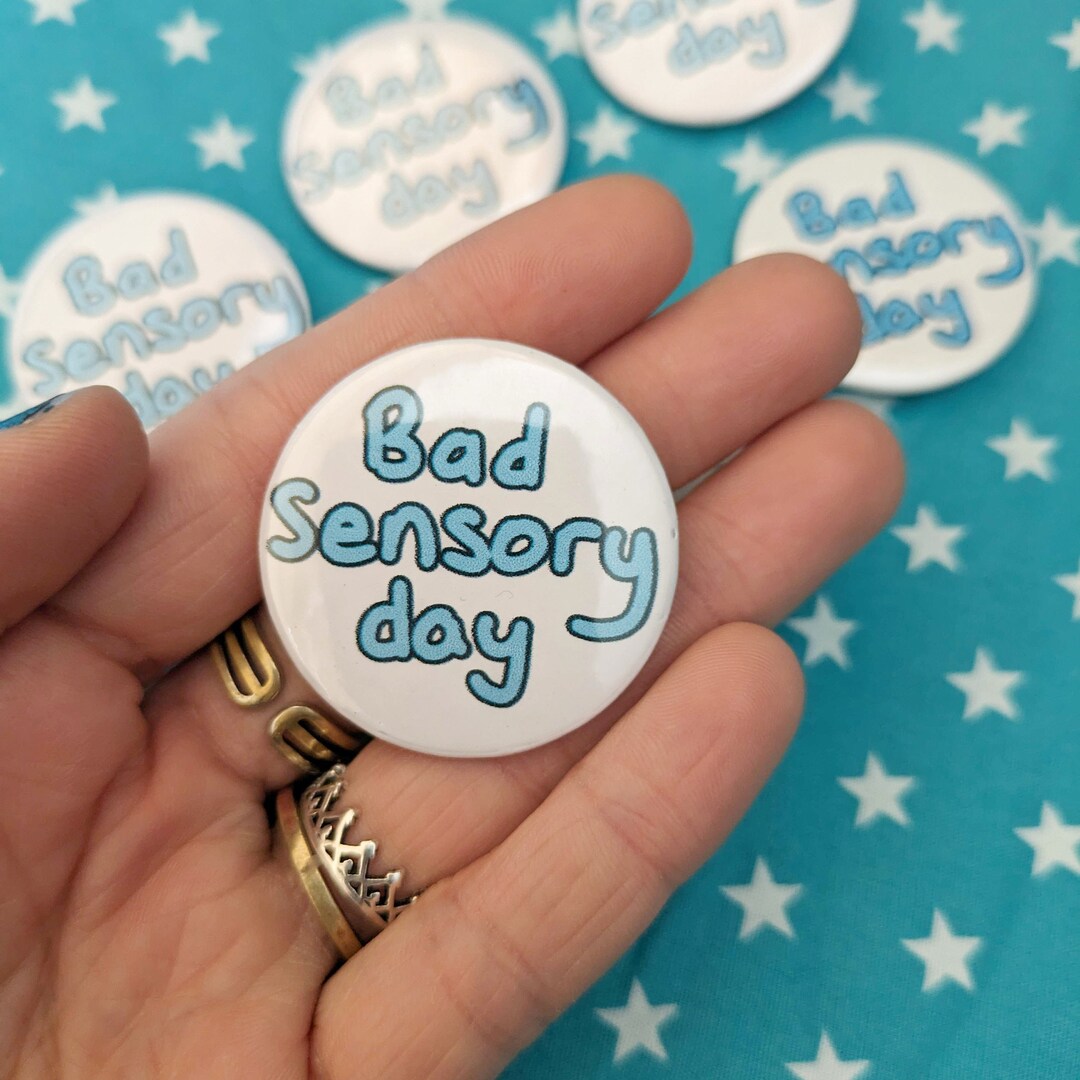 Bad Sensory Day Communication Badge, Neurodivergence, Autism, ADHD ...