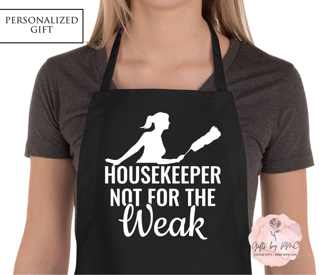 Housekeeper Apron, Housekeeper Not for the Weak Apron, Apron for ...