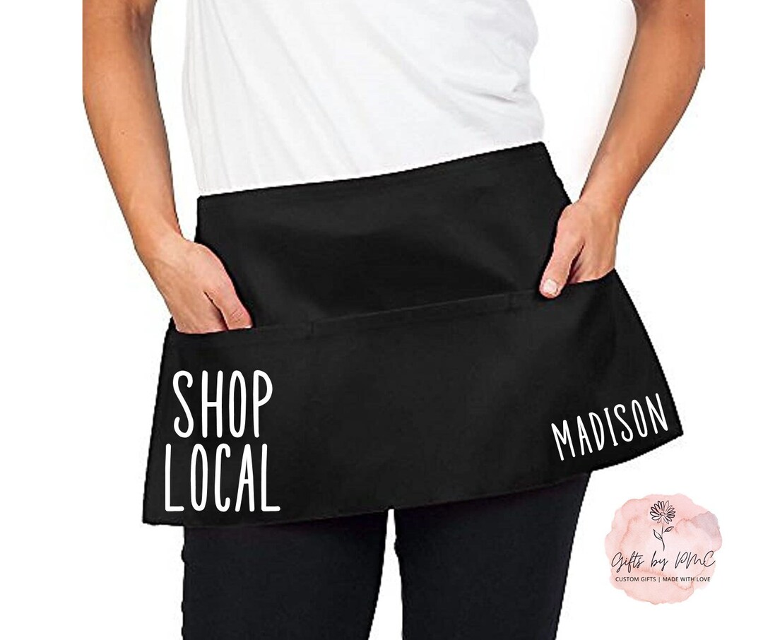 Personalized Shop Local Waist Apron, Vendor Apron for Small Business ...