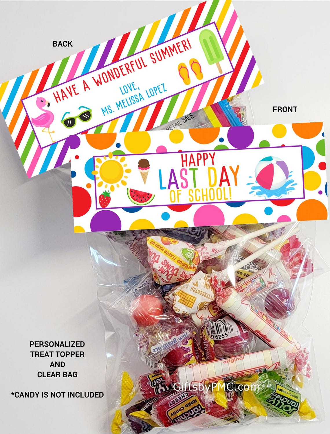 Printed/shipped Personalized Last Day of School Treat Bag, Have a ...