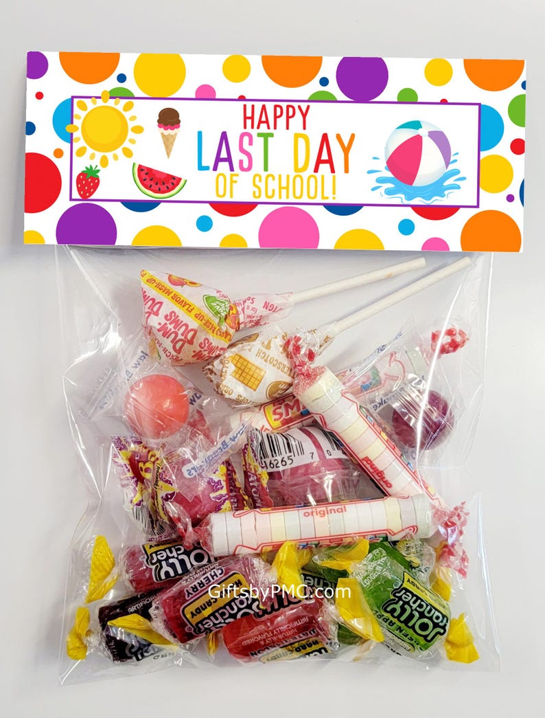 Printed/shipped Personalized Last Day of School Treat Bag, Have a ...