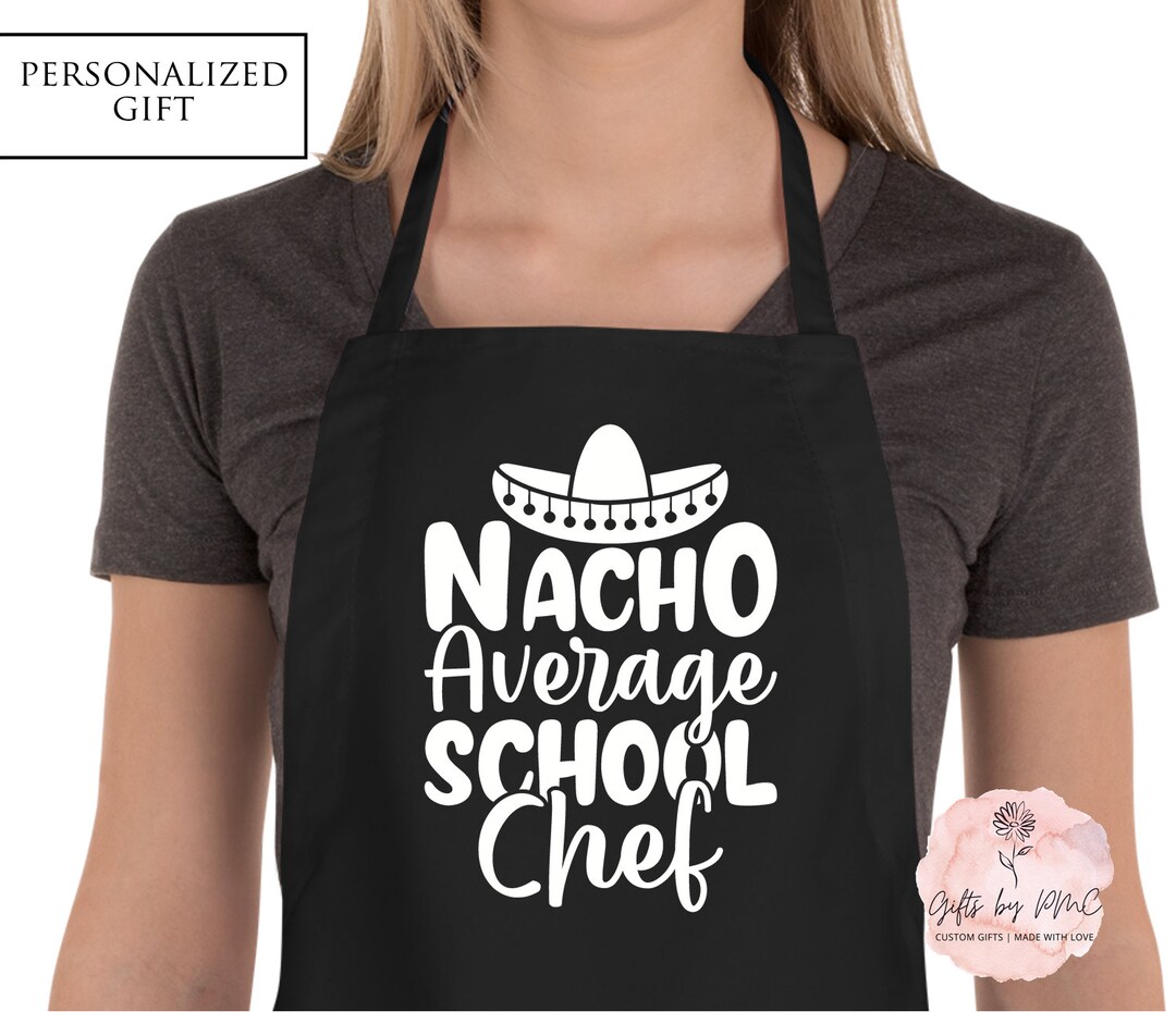 Nacho Average School Chef, School Lunch, School Chef, Lunch Lady, Lunch ...