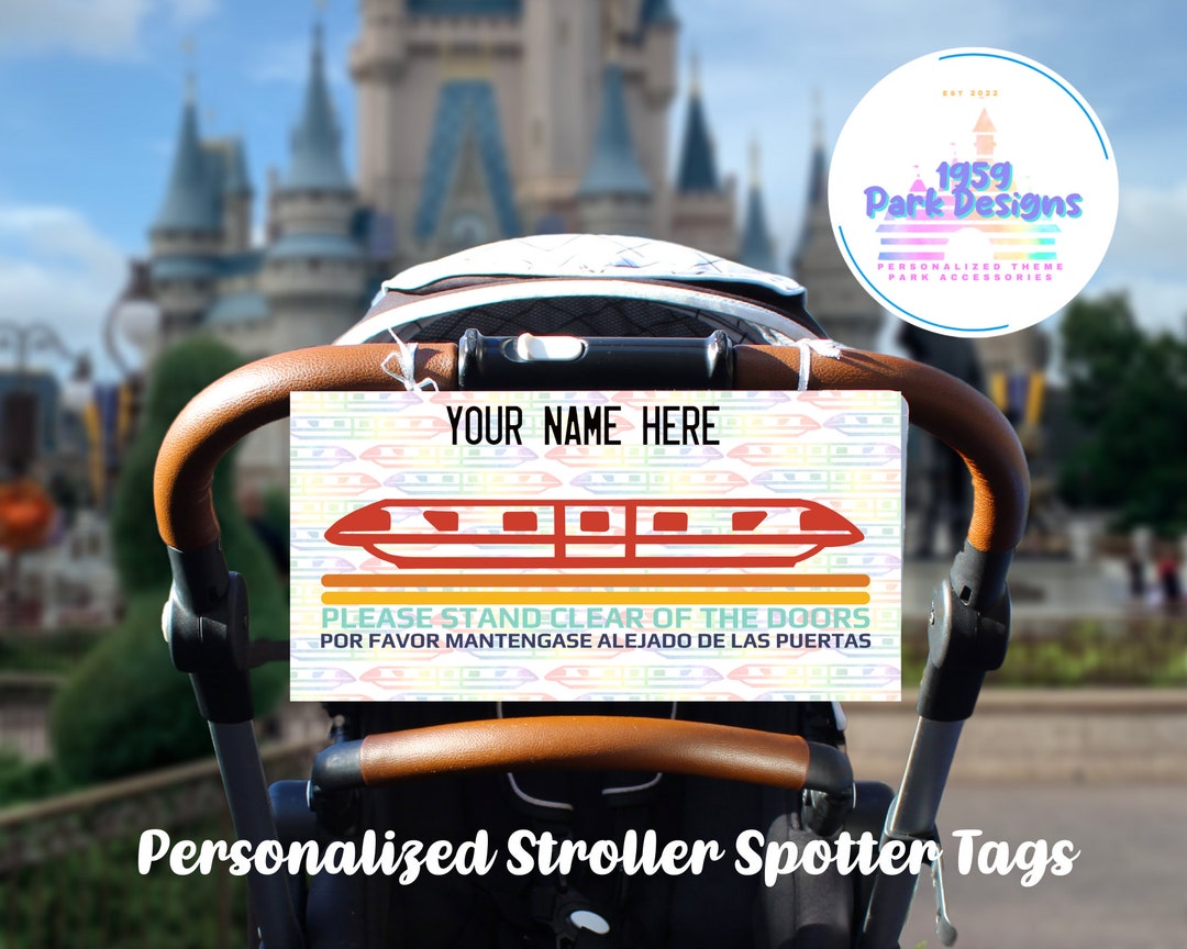 Disney Monorail Stroller Tag Please Stand Clear of the Doors - Etsy