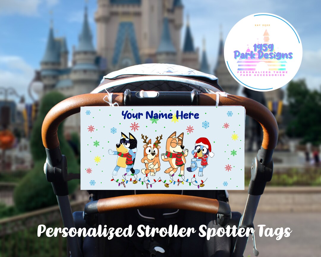 Bluey Christmas Stroller Tag, Christmas Stroller Tag, Disney Stroller ...