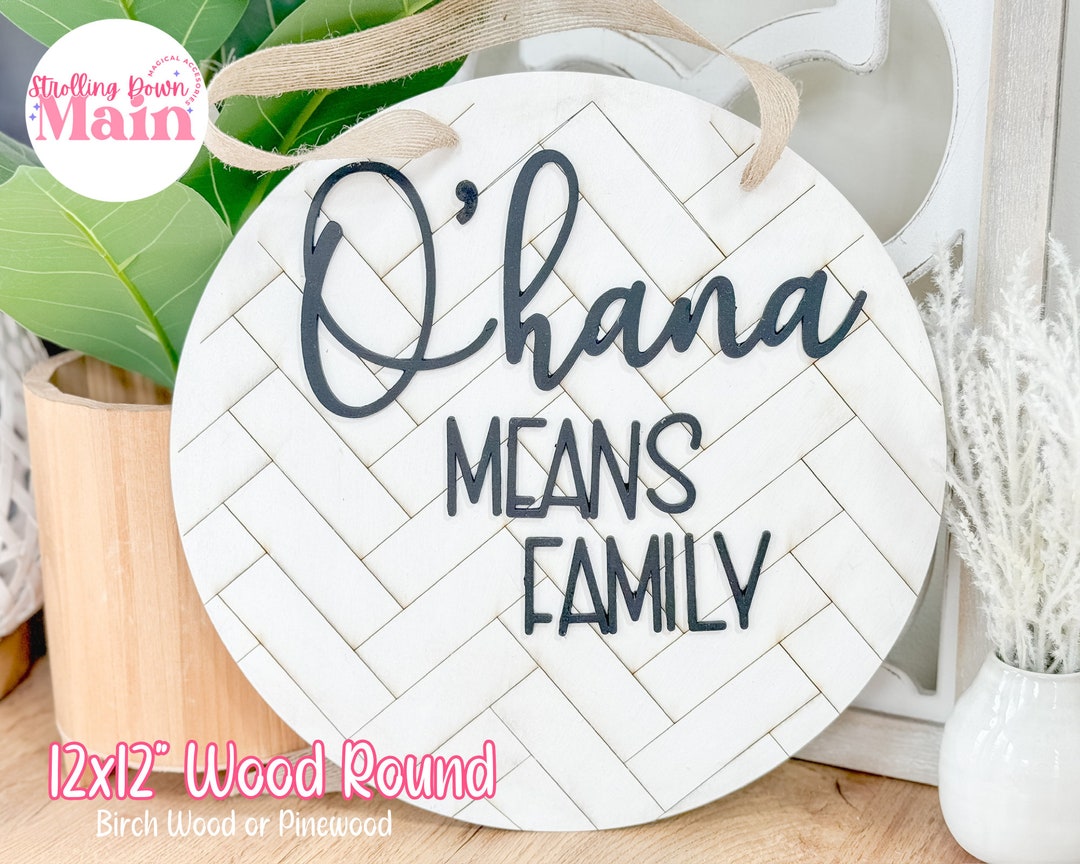 Ohana Wall Decor Ohana Means Family Sign Round Herringbone Door Hanger ...