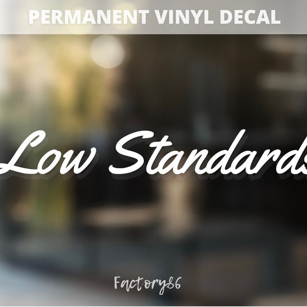 Car Decal Low Standards - Etsy