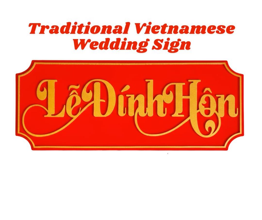 Le Dinh Hon Sign - Bảng Lễ Đính Hôn - Traditional Vietnamese Wedding ...