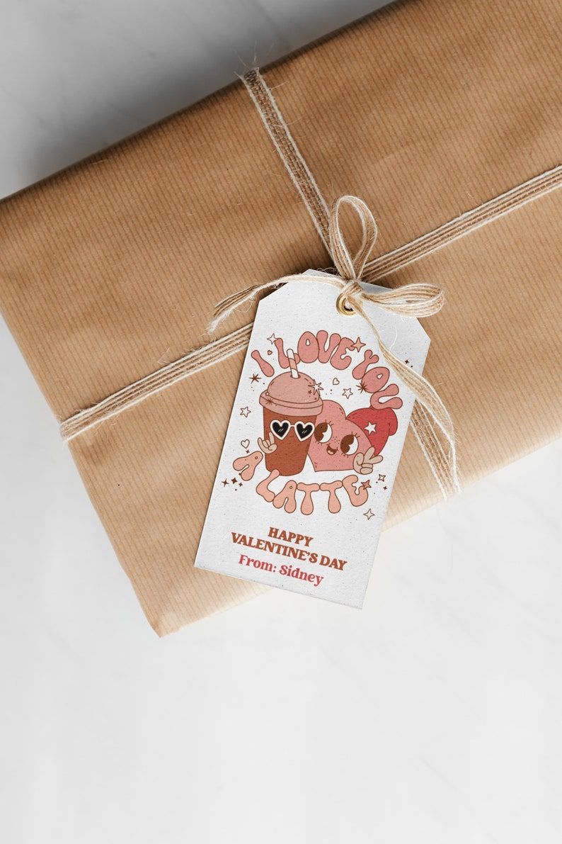 Editable Valentine's Day Gift Tag, I Love You a Latte Gift Tag Template ...