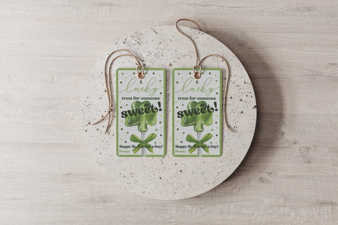 Editable St. Patrick's Day Gift Tag, A Lucky Treat for Someone Sweet ...