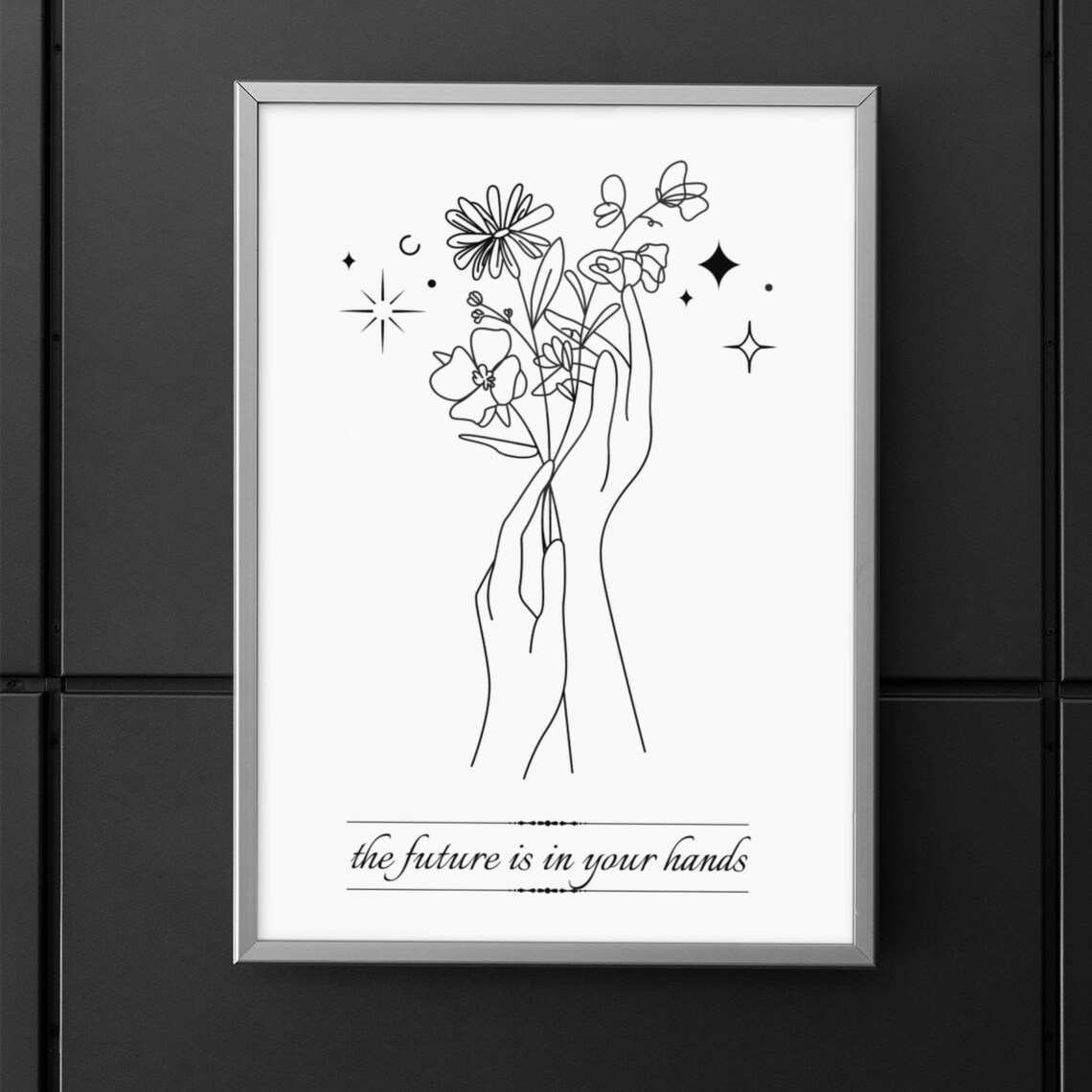 Future is Yours, Hands and Flowers Line Art Print, Hand Line Art ...
