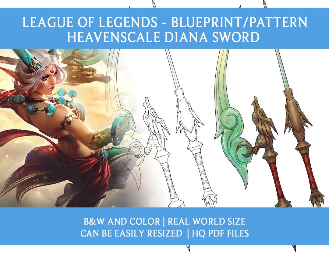 Diana Heavenscale Sword Weapon Pattern / Blueprint Lol League of ...