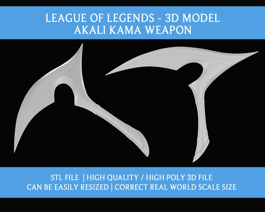 League of Legends Akali Kama Weapon 3D Print File - Etsy