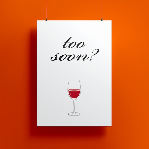 Too Soon - Etsy