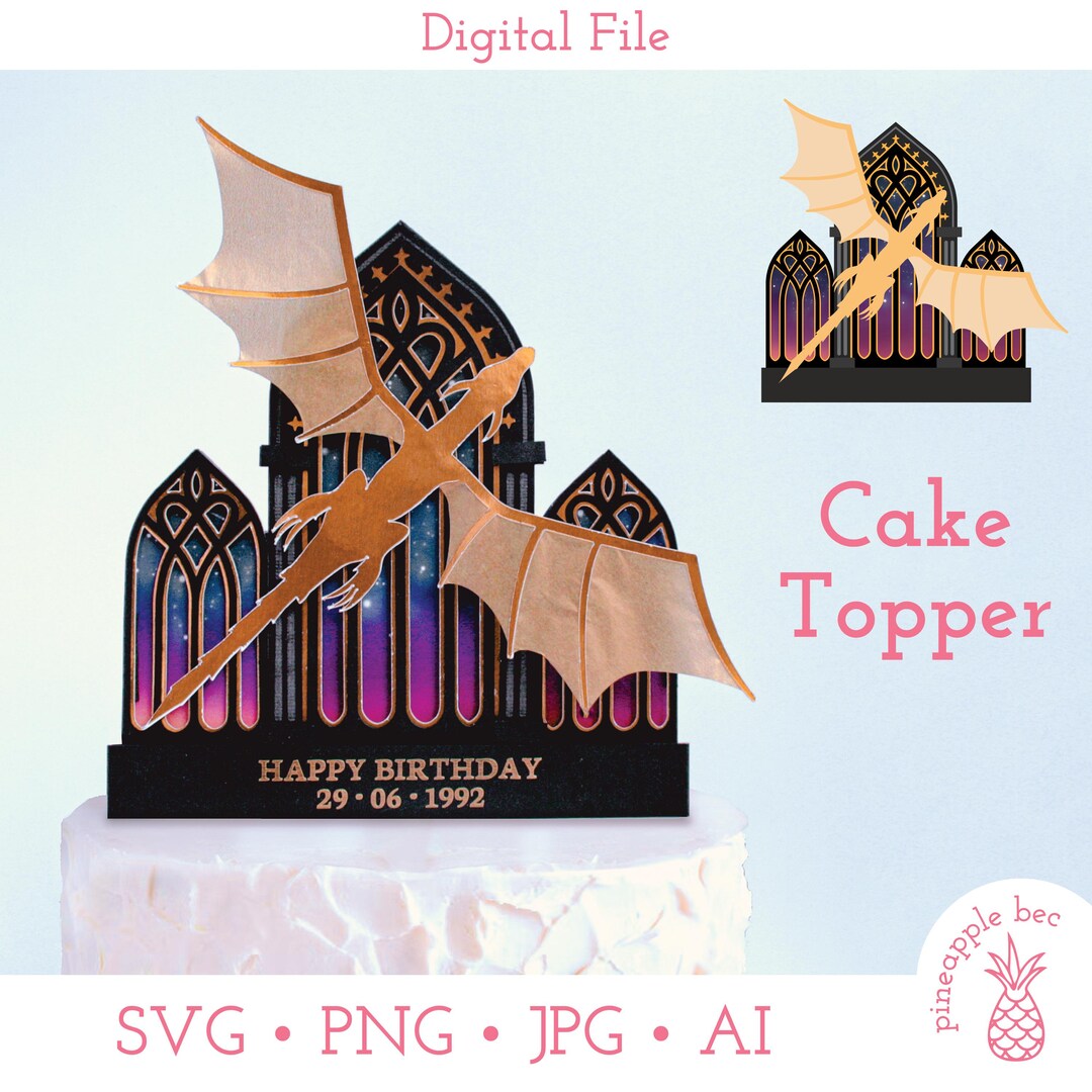 Dragon Cake Topper File SVG File for Cricut Homemade Birthday Cake ...