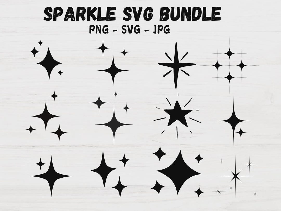 SPARKLE SVG, Stars SPARKLE Svg, Sparkle Svg Cut Files for Cricut ...