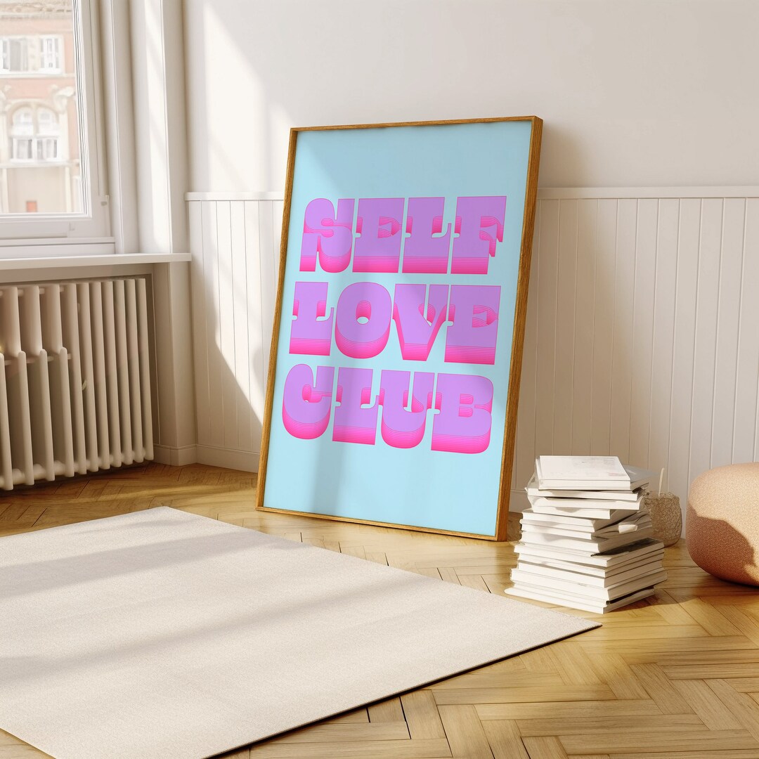Self Love Poster/ Wall Art/ Print/ Positivity Print - Etsy