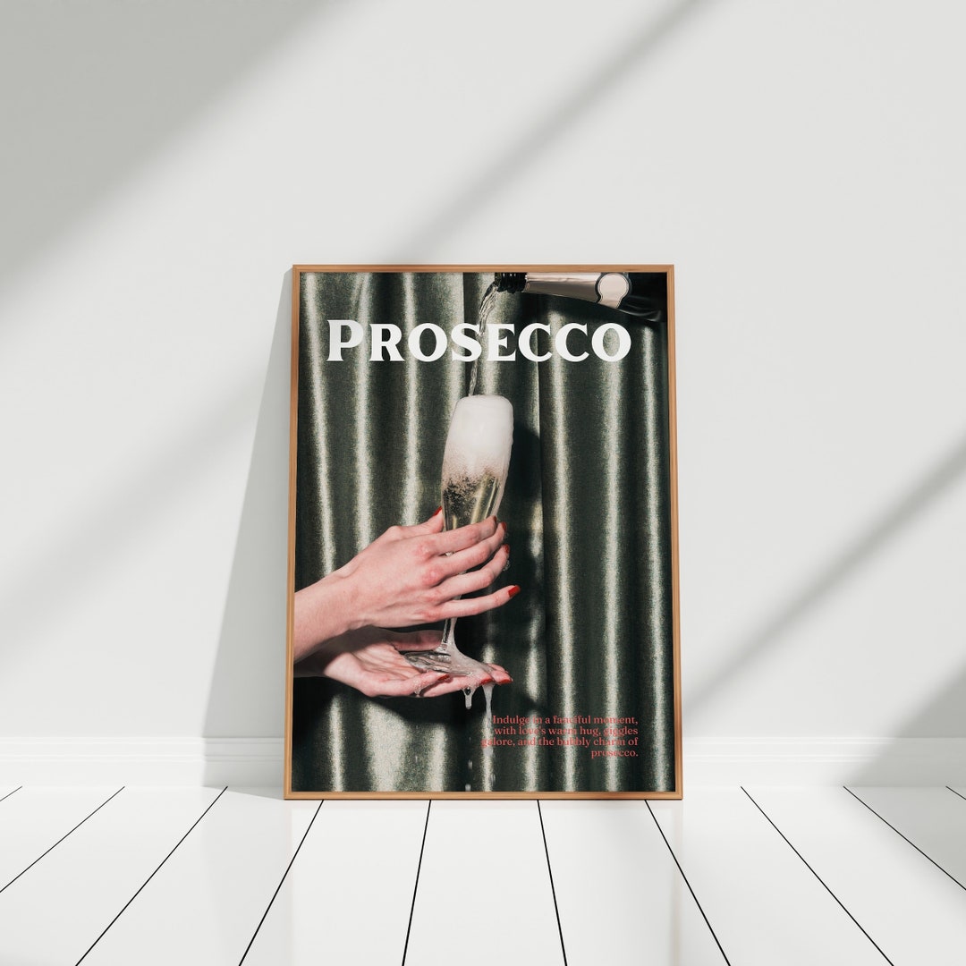Prosecco Poster, Prosecco Print, Prosecco Wall Art - Etsy