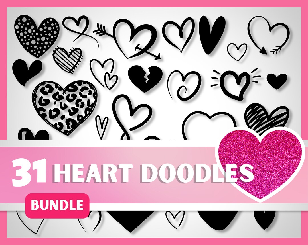 31 Heart Svg Bundle Hand Drawn, Doodle Heart Svg, Hearts Svg Png, Open ...