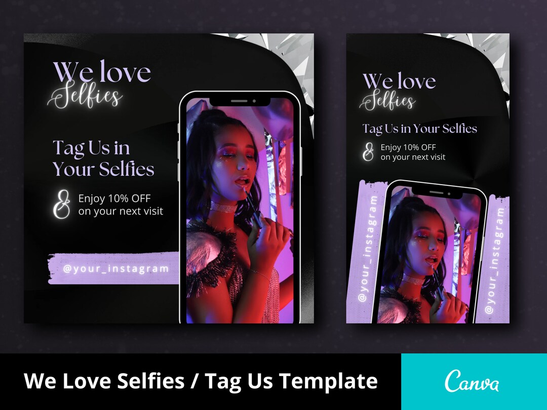 We Love Your Selfies Flyers, Tag Us Flyer Diy We Love Selfies Flyer ...