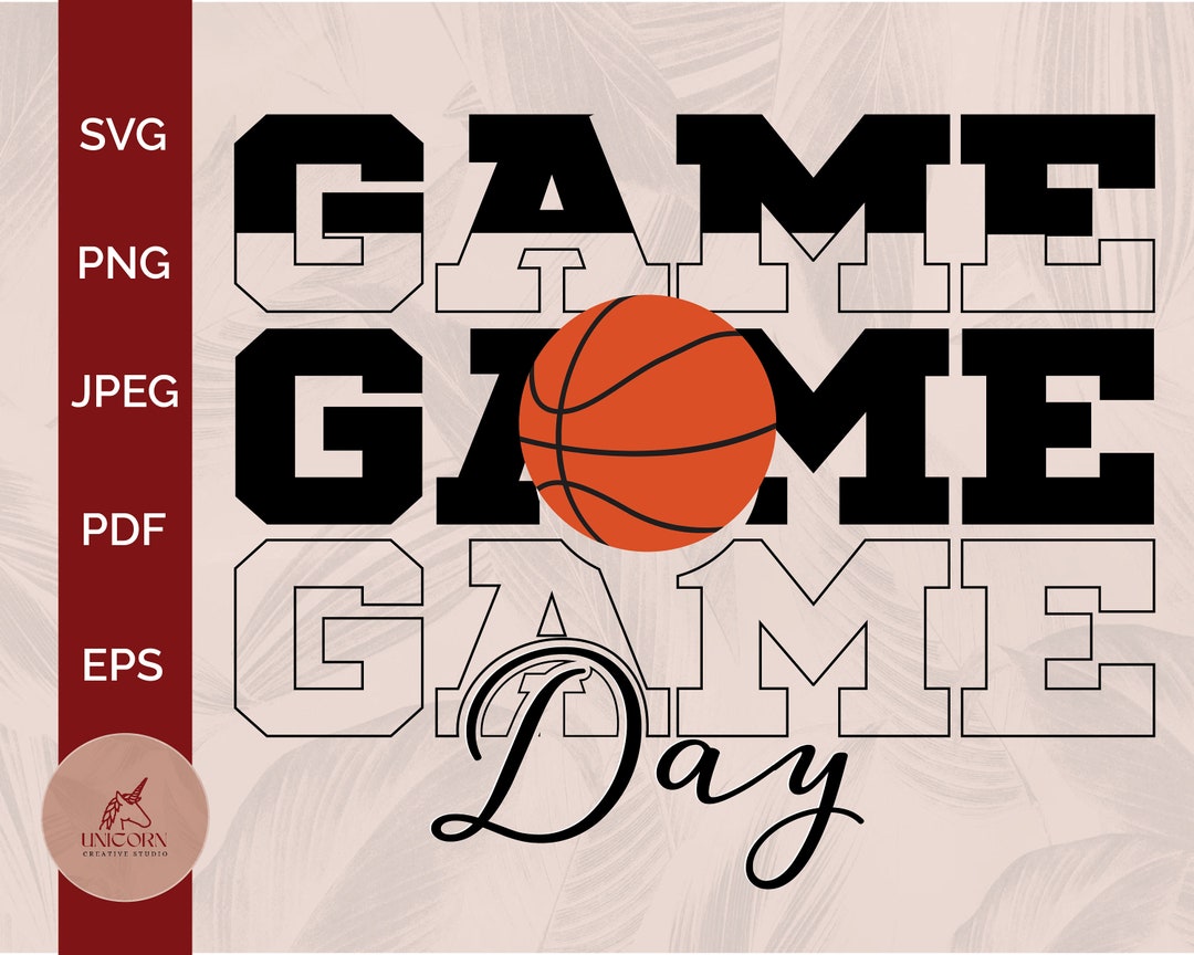 Gameday Svg Gameday Png Game Day Vibes Basketball - Etsy