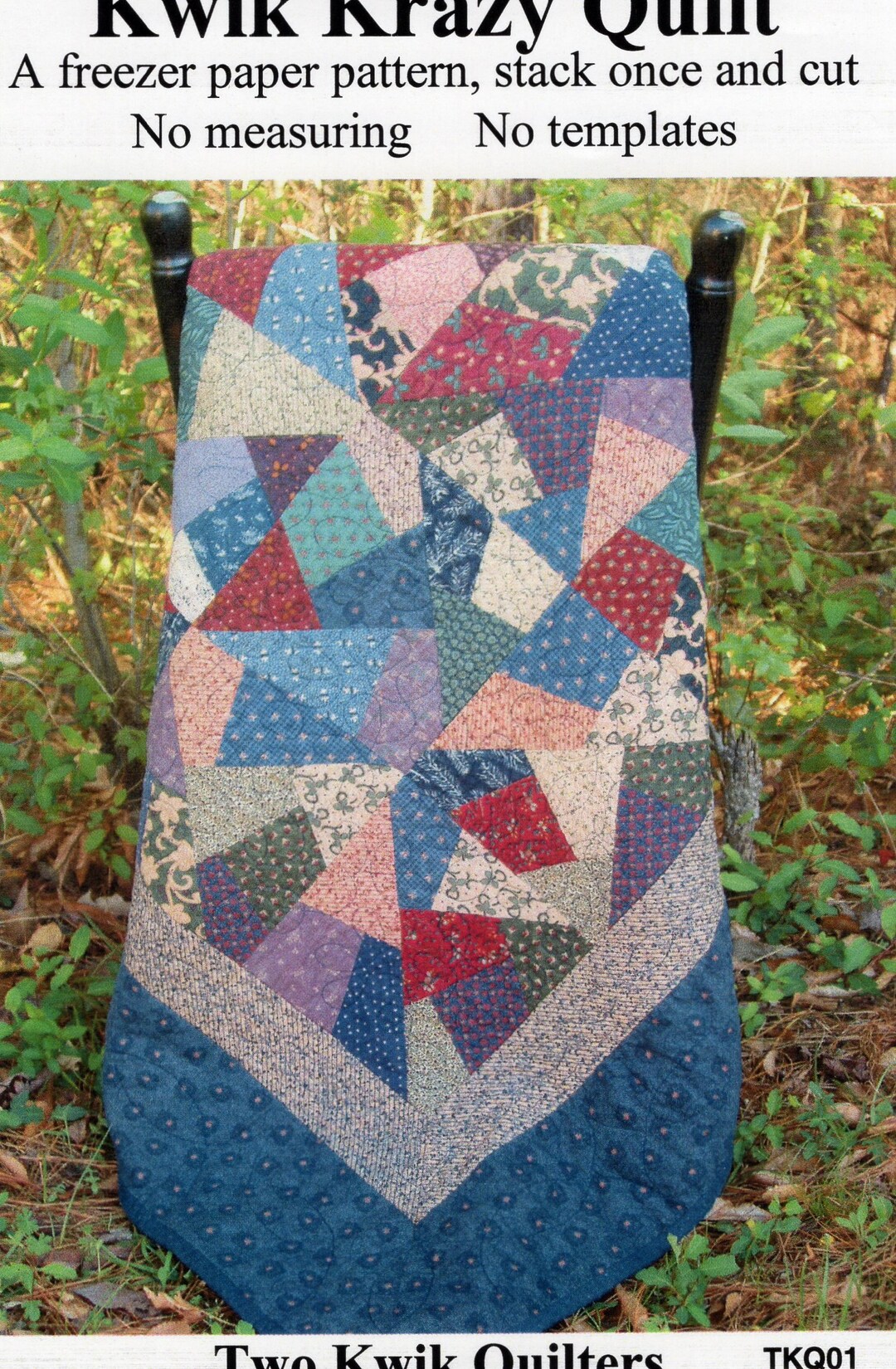 Kwik Krazy Quilt TKQ01 by Two Kwik Quilters Freezer Paper Quilting ...
