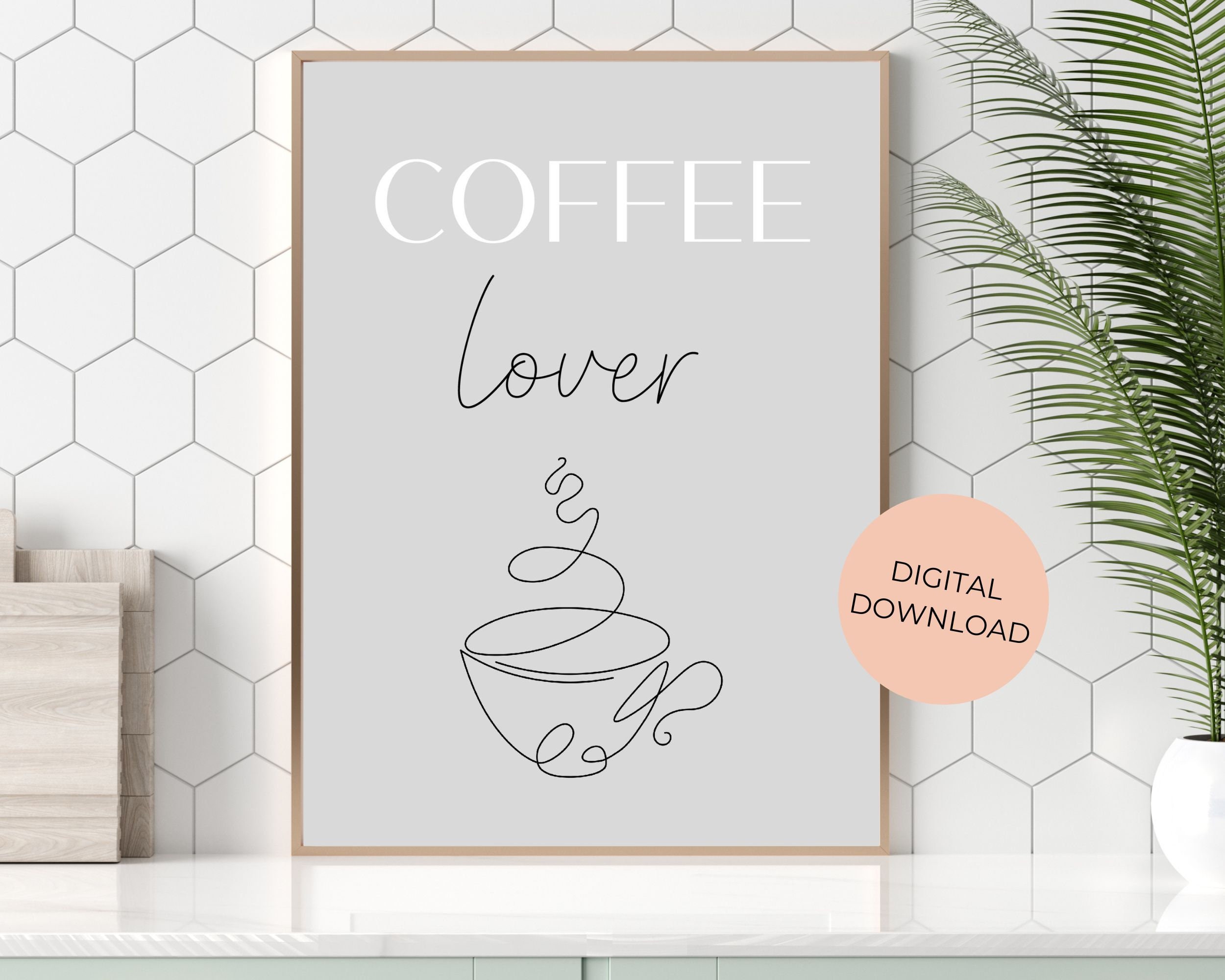 Coffee Lover, Coffee Wall Art, Kitchen Wall Decor, Minimal Coffee Print ...