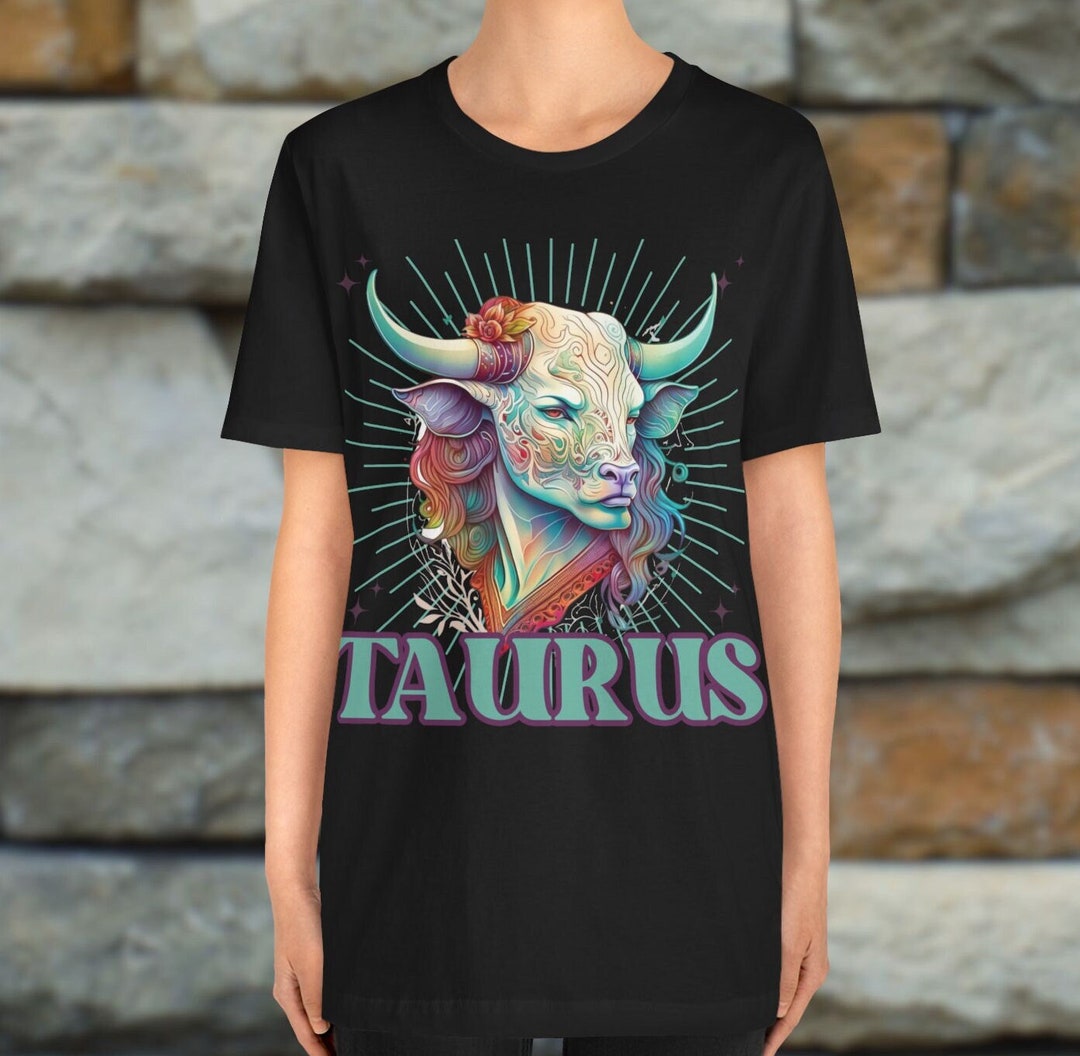 Taurus T Shirt Taurus Tshirt Taurus Birthday Gifts for Her Womens ...