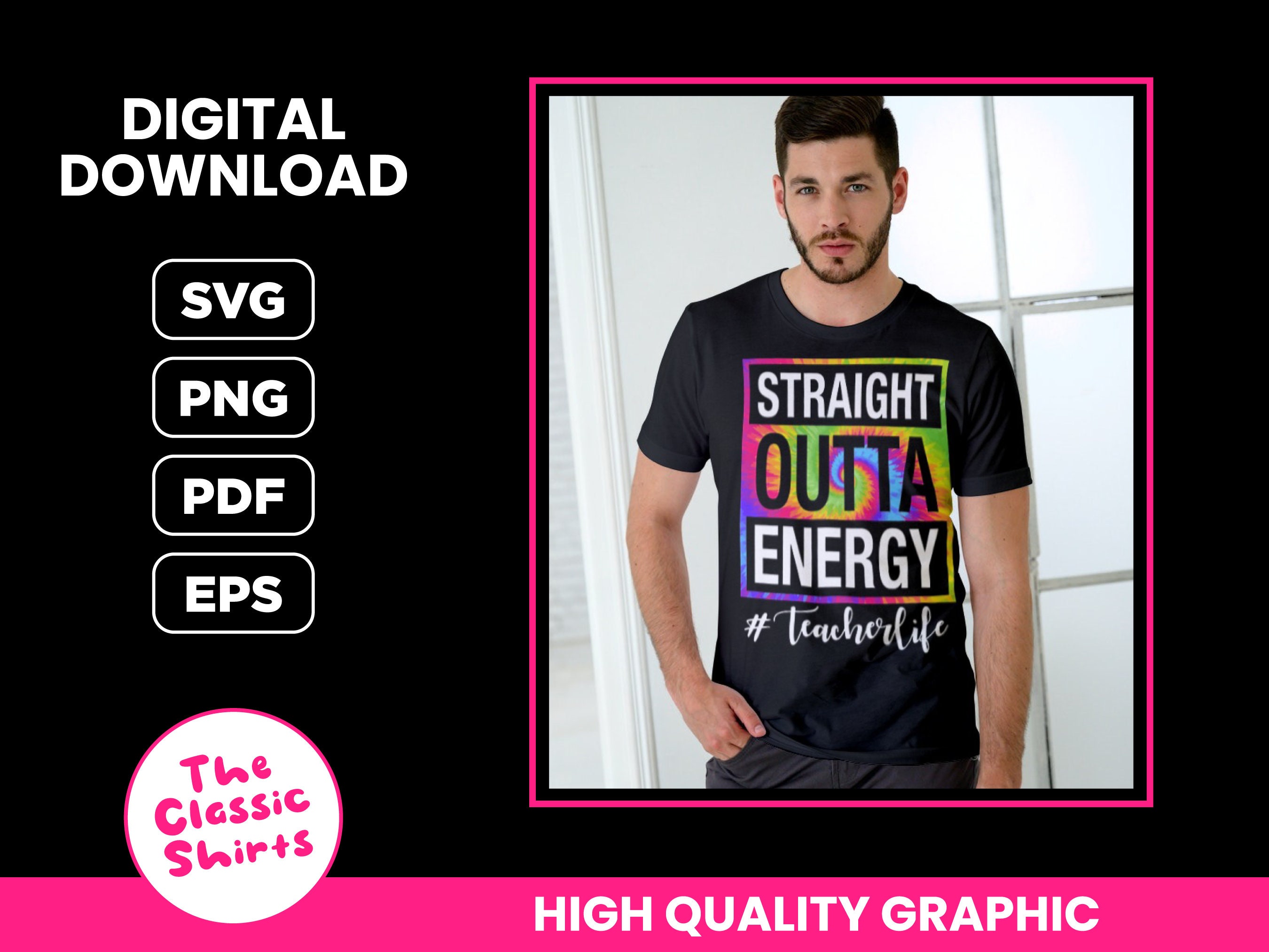 Straight Outta Energy Teacher Life SVG, Tie Dye Design, teacherlife ...