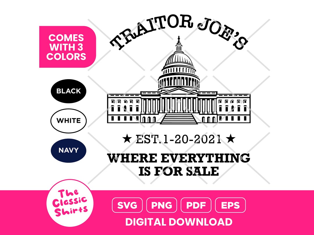 Traitor Joe's SVG, PNG, SVG File for Cricut and Printing, Comes With 3 ... Traitor Joe's SVG, PNG, SVG File for Cricut and Printing, Comes With 3 ...