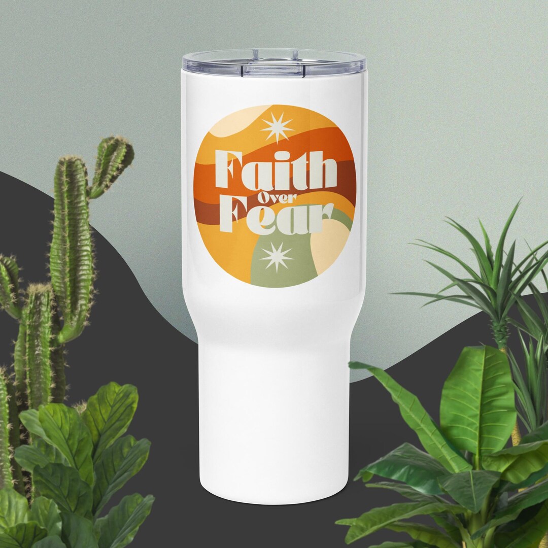 Faith Over Fear Travel Mug With a Handle - Etsy