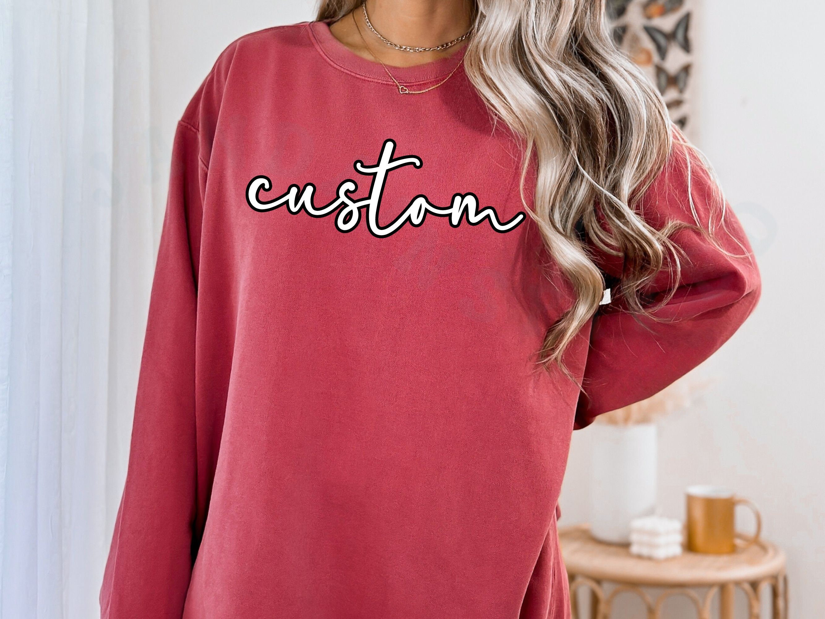 Custom Script Word Comfort Colors Sweatshirt Cursive Chic Outline Two ...