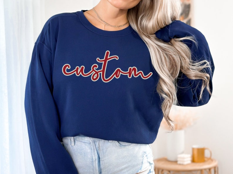Custom Script Word Comfort Colors Sweatshirt Cursive Chic Outline Two ...