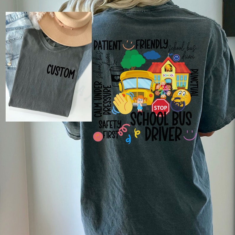 Custom School Bus Driver Comfort Colors T-shirt on the Road With Pride ...