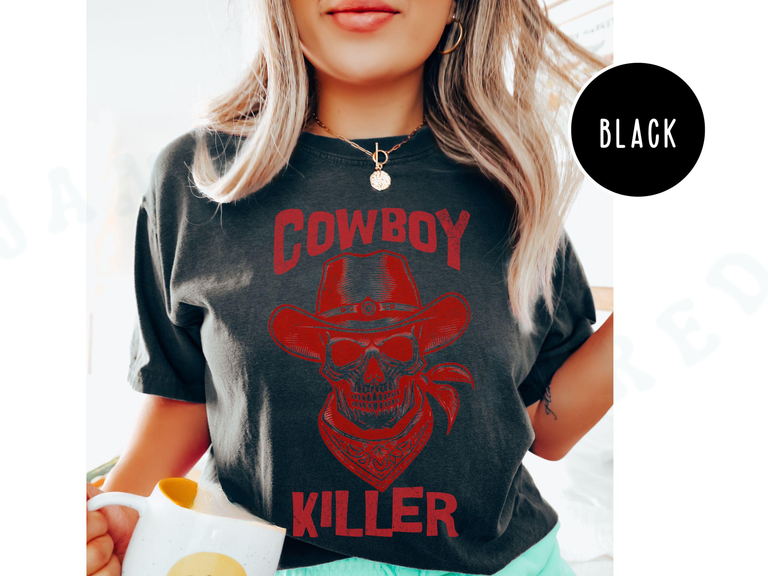 Cowboy Killer Western T-shirt Women's Edgy Rebel Urban Cowboy Killer Western T-shirt Women's Edgy Rebel Urban