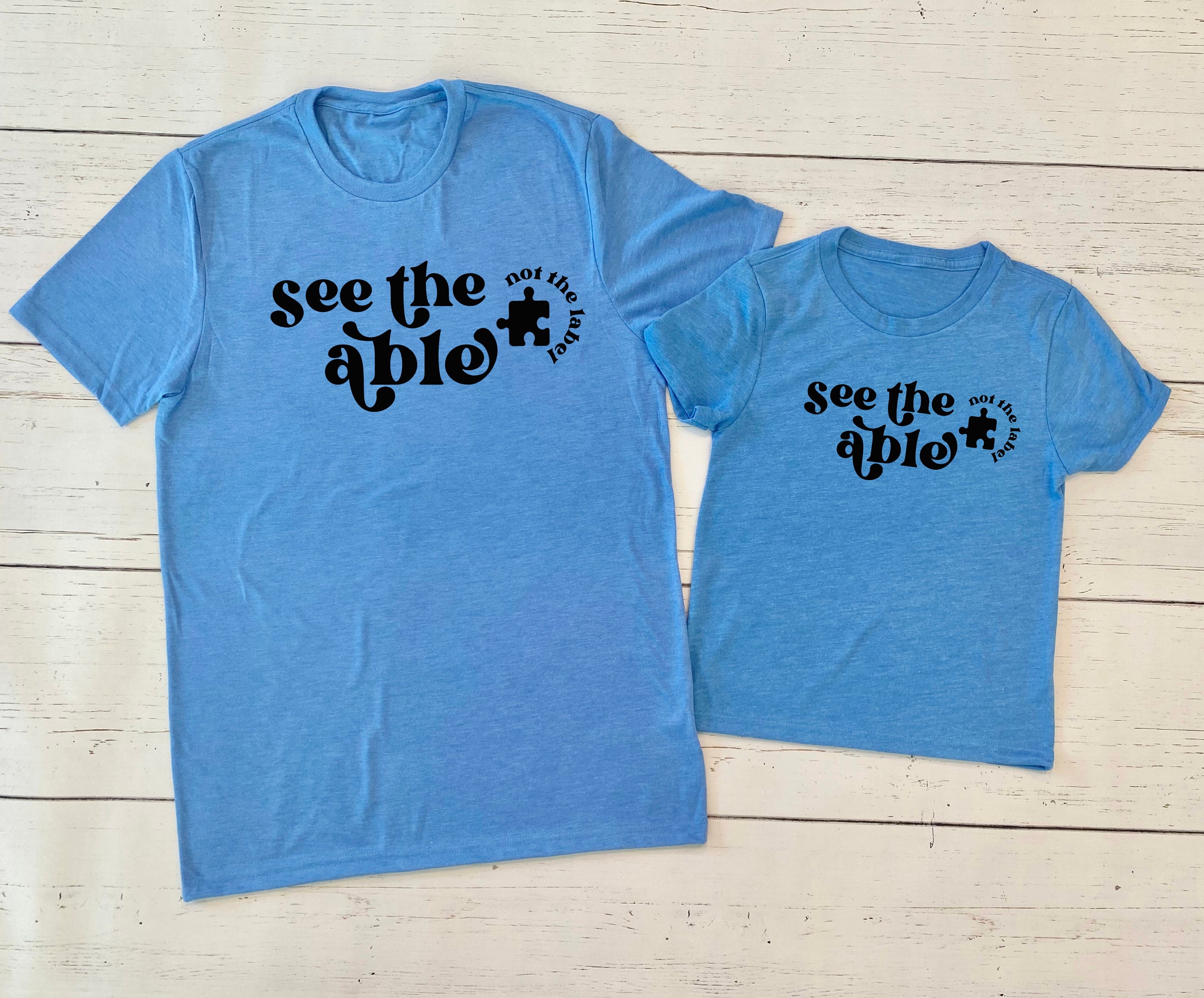 Autism Awareness Family Shirts, See the Able Not the Label Tee, Autism ...