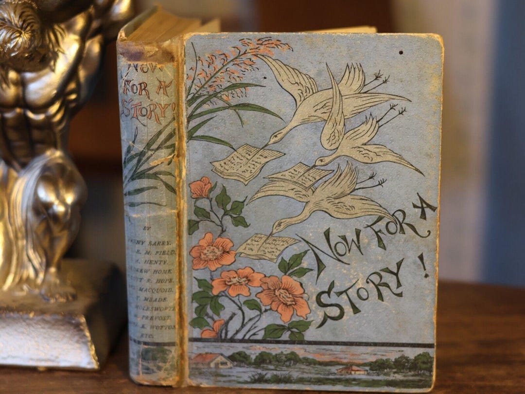 Now for a Story! 1894 Original Children's Short Stories First American ...