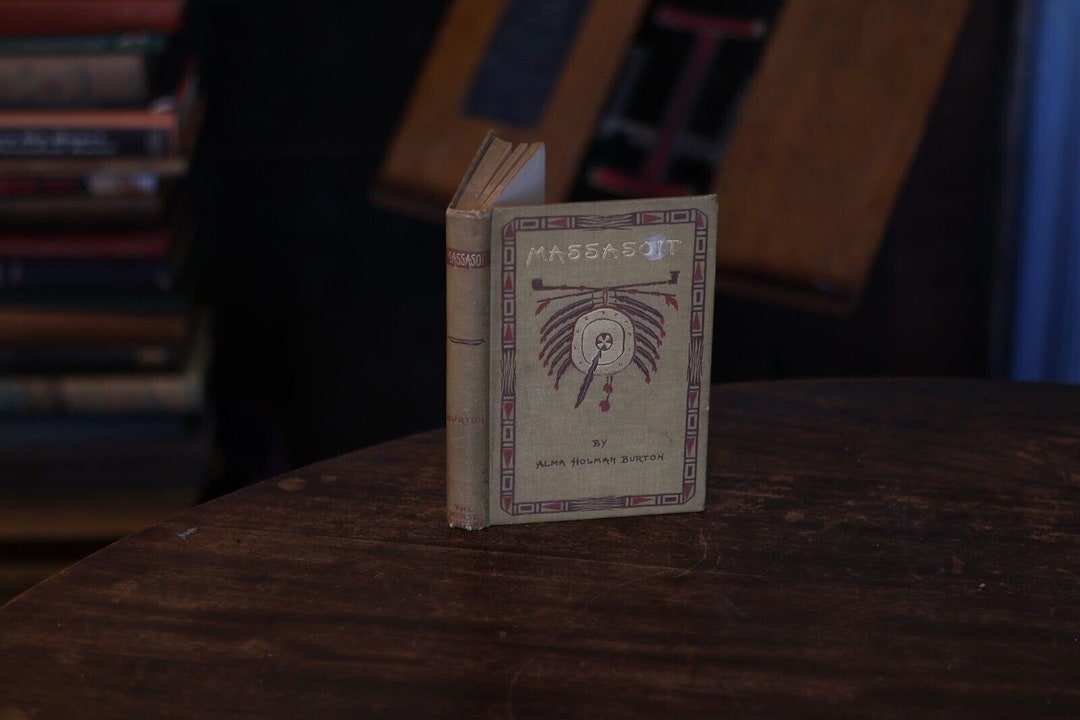 Massasoit, a Romantic Story of the Indians, 1897 Illustrated, 4th ...