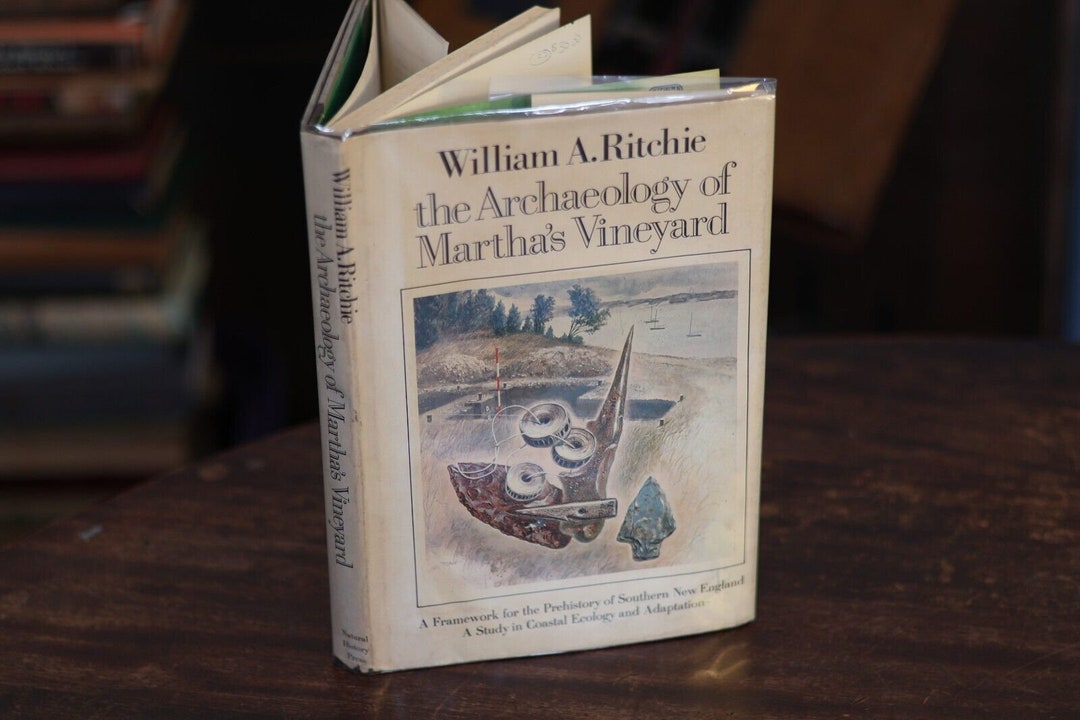 The Archaeology of Martha's Vineyard William A. Ritchie 1st Edition ...